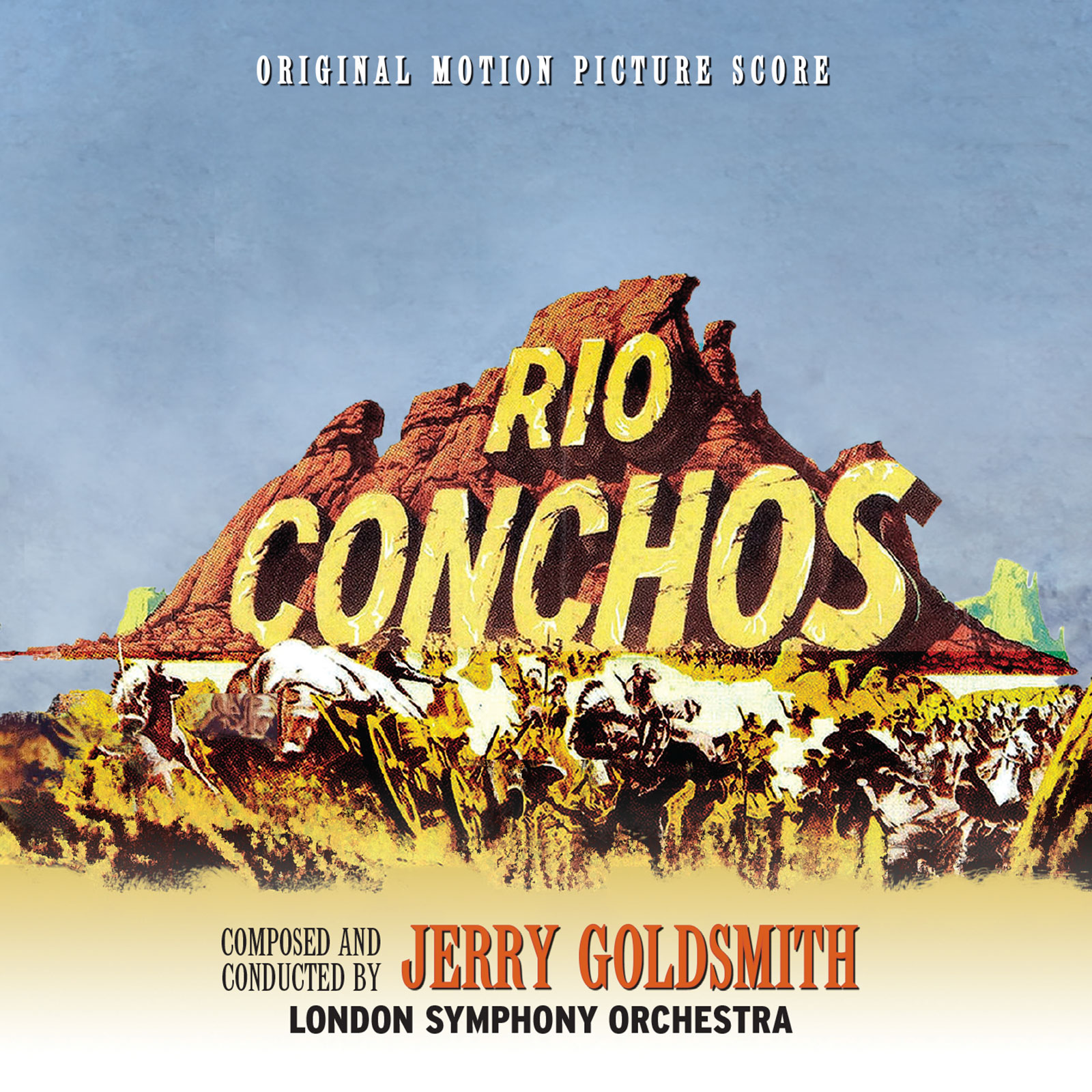 Jerry Goldsmith's RIO CONCHOS - 1989 LSO re-recording - 2021 Intrada ...