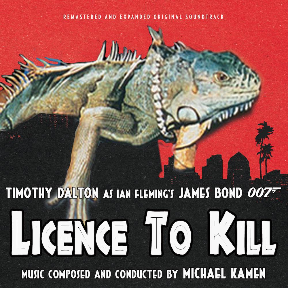 NEW - LICENCE TO KILL: 35th ANNIVERSARY REMASTERED & EXPANDED LIMITED EDITION (2-CD SET) - LLL ...